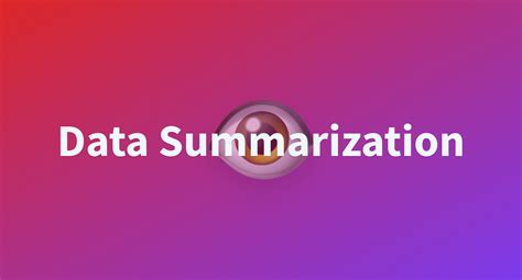 Data Summarization A Hugging Face Space By 7jimmy