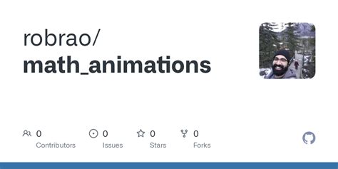 GitHub Robrao Math Animations