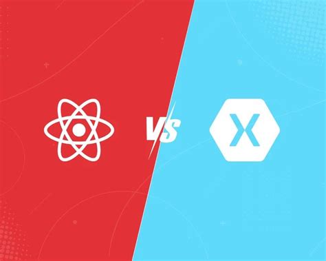 React Native Vs Xamarin Whats The Best Cross Platform App Development Framework In 2022