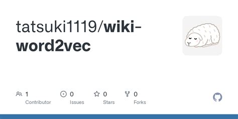 github tatsuki1119 wiki word2vec