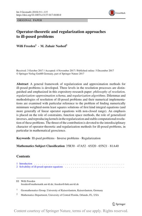 Operator Theoretic And Regularization Approaches To Ill Posed Problems
