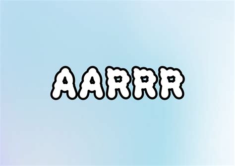Aarrr 프레임워크