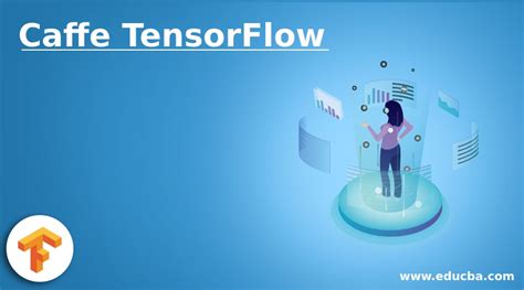 caffe tensorflow guide to caffe tensorflow framework in detail