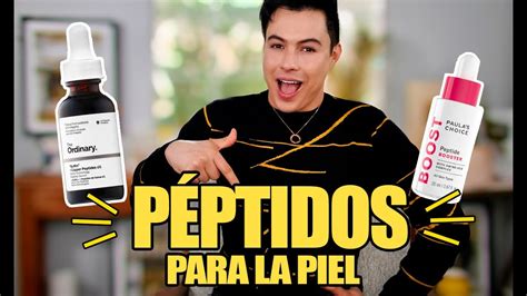 Qué Son Los Péptidos Y Cómo Pueden Ayudarte En La Piel Youtube