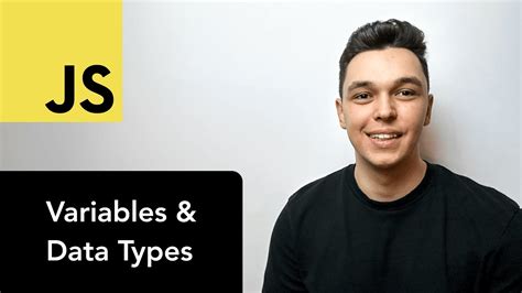 Javascript Basics Variables And Data Types Youtube