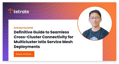 Seamless Cross Cluster Connectivity For Multicluster Istio Service Mesh Deployments