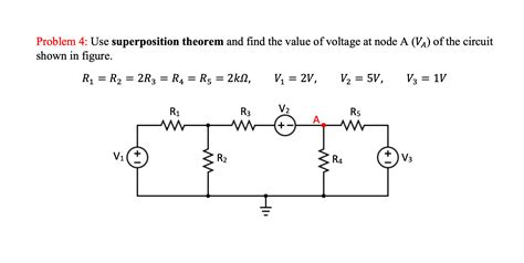 Solved Problem Use Superposition Theorem And Find The Chegg