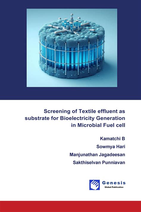 Screening Of Textile Effluent As Substrate For Bioelectricity Generation In Microbial Fuel Cell