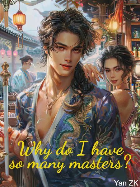 Why Do I Have So Many Masters Novel Fire