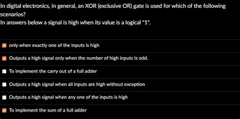 In Digital Electronics In General An Xor Exclusive Or Gate Is Used For Which Of The Following
