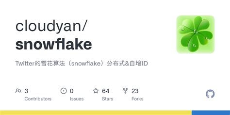 GitHub cloudyan snowflake Twitter的雪花算法snowflake分布式 自增ID