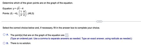 Solved Determine Which Of The Given Points Are On The Graph Chegg