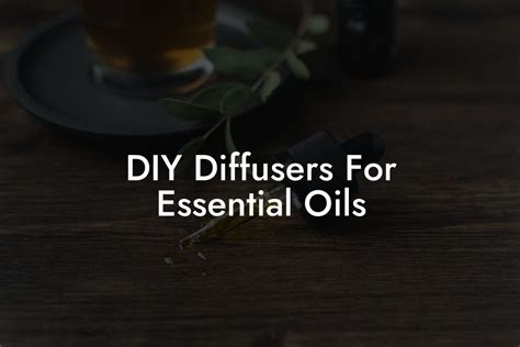 How To Make Essential Oils Without A Distiller Oshu Artisan Essential Oils