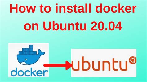 Docker Tutorials How To Install Docker On Ubuntu Step By Step YouTube