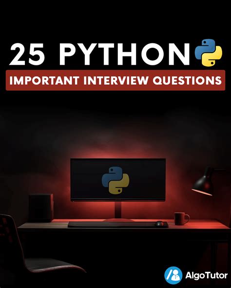 25 Python Important Interview Questions Q 1 What Is Python Python