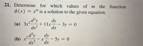 Determine For Which Values Of M The Function Chegg