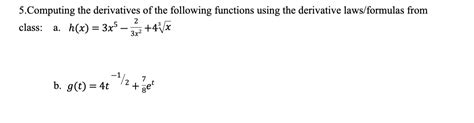 Solved 5computing The Derivatives Of The Following