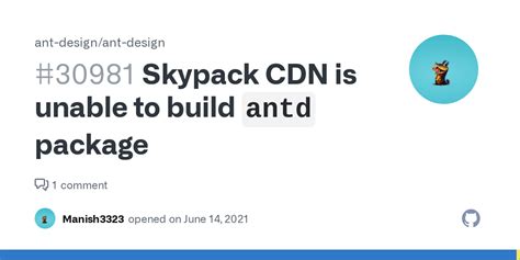 Skypack CDN Is Unable To Build Antd Package Issue Ant Design Ant Design GitHub