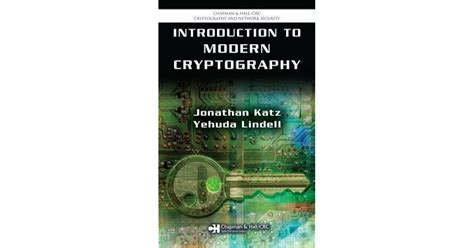 Introduction To Modern Cryptography Principles And Protocols By