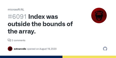 index was outside the bounds of the array · issue 6091 · microsoft al