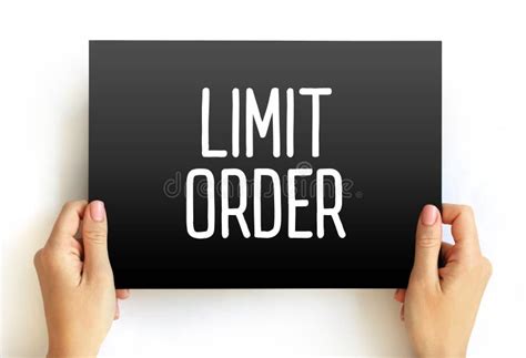 Limit Order Is An Order To Buy Or Sell A Stock With A Restriction On The Maximum Price To Be