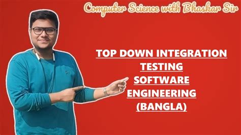 Top Down Integration Testing Software Engineering Bangla Youtube