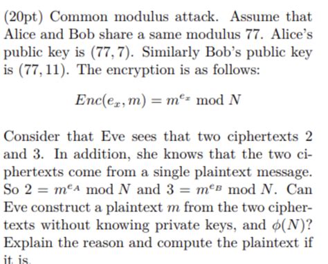 solved 20pt common modulus attack assume that alice and