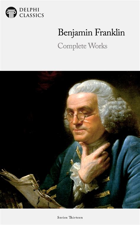 Benjamin Franklin Delphi Classics