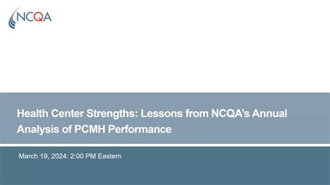 Lessons From Ncqas Annual Analysis Of Pcmh Performance Ncqa