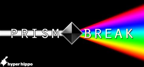 prism break web ios ipad android androidtab androidconsole game