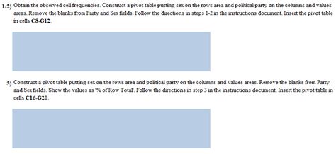 1 2 Obtain The Observed Cell Frequencies Construct
