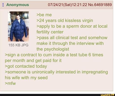 Anonymous No 64691889 Be Me 24 Years Old Kissless Virgin Apply To