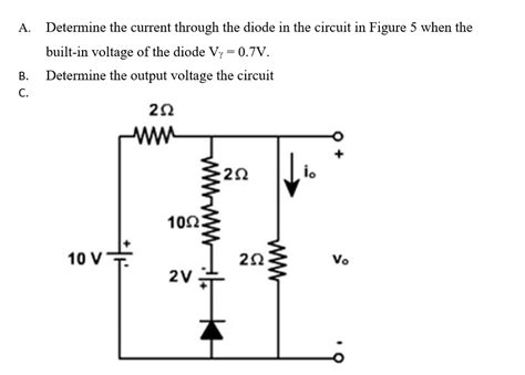 Solved A Determine The Current Through The Diode In The Chegg Com