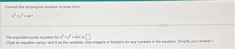 solved convert the rectangular equation to polar