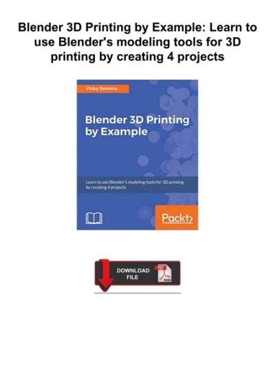 pdf read blender 3d printing by example learn to use blender s