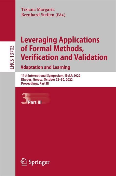 Leveraging Applications Of Formal Methods Verification And Validation Adaptation And Learning