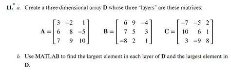 Solved 1 A Create A Three Dimensional Array D Whose Three Chegg Com