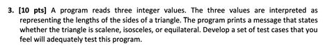 solved 3 [10 pts] a program reads three integer values the