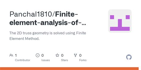 GitHub Panchal Finite Element Analysis Of Trusss Geomentry The D Truss Geometry Is