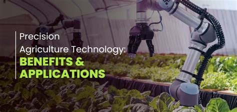 Precision Agriculture Technology Benefits And Applications Khetibuddy