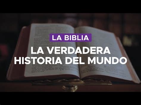 La Historia De La Biblia Un Viaje A Través Del Tiempo Basado En
