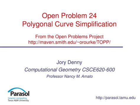 Ppt Open Problem 24 Polygonal Curve Simplification From The Open