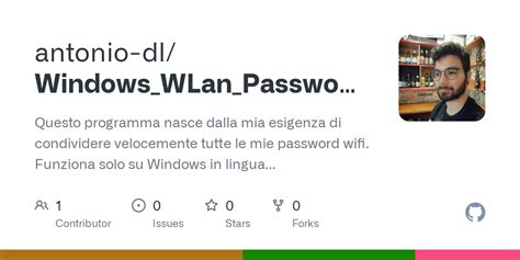 github antonio dl windows wlan password extractor questo programma
