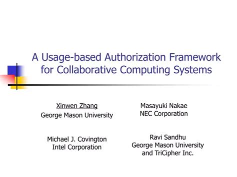 Ppt A Usage Based Authorization Framework For Collaborative Computing