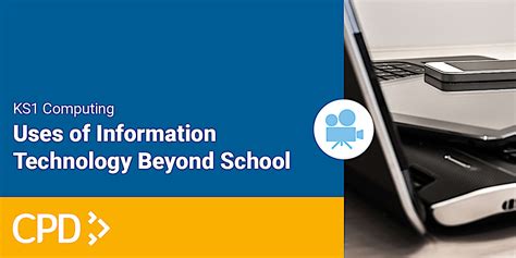 Explore Information Technology Beyond School In Ks1 Video Cpd