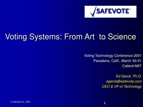 Ppt Voting Systems From Art To Science Voting Technology Conference