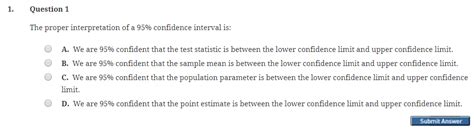 Solved The Proper Interpretation Of A 95 Confidence
