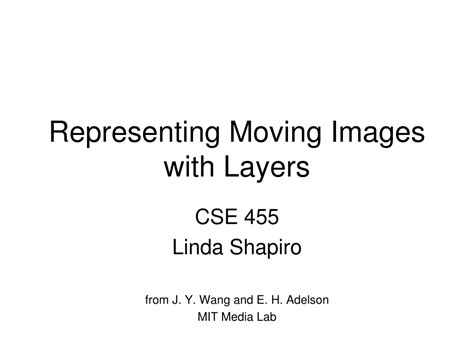 Ppt Representing Moving Images With Layers Powerpoint Presentation