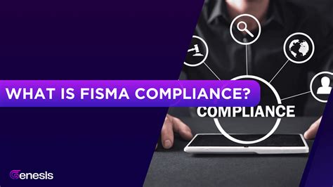 What Is Fisma Compliance Genesis Platform Blogs