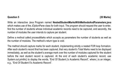 Solved Question 5 20 Marks Write An Interactive Java